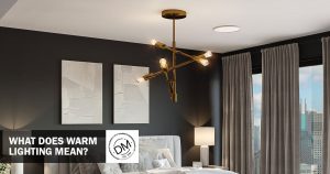 Warm Lighting: Why You Need It & How To Use It